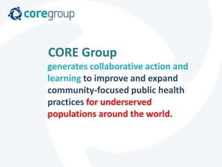 CORE Group Overview | PPSX