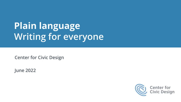 Plain language: Writing for everyone | PPT