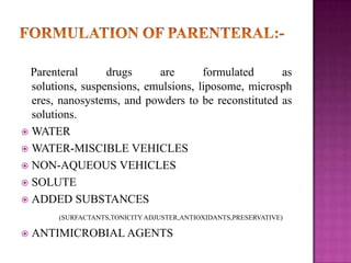 parenterals....formulation & evaluation | PPTX