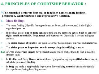 Comprehensive Study of Courtship and Mating Behaviour in Animals | PPTX