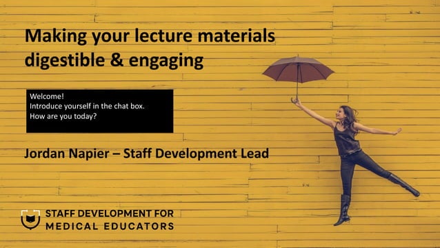 Core skills 3 - making your lecture materials digestible and engaging | PPT