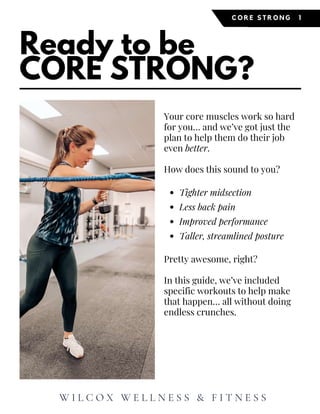 Core Strong Wilcox Wellness & Fitness | PDF