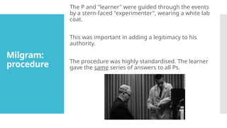 milgram study as level psychology core study (social approach) | PPTX