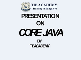 Core java tutorials | PPT