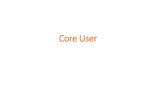 Social network architecture - Part 1. Core user | PPT