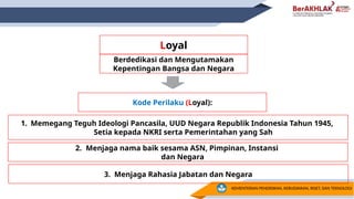 Core Value ASN indonesia emas 2045 semangat | PPTX