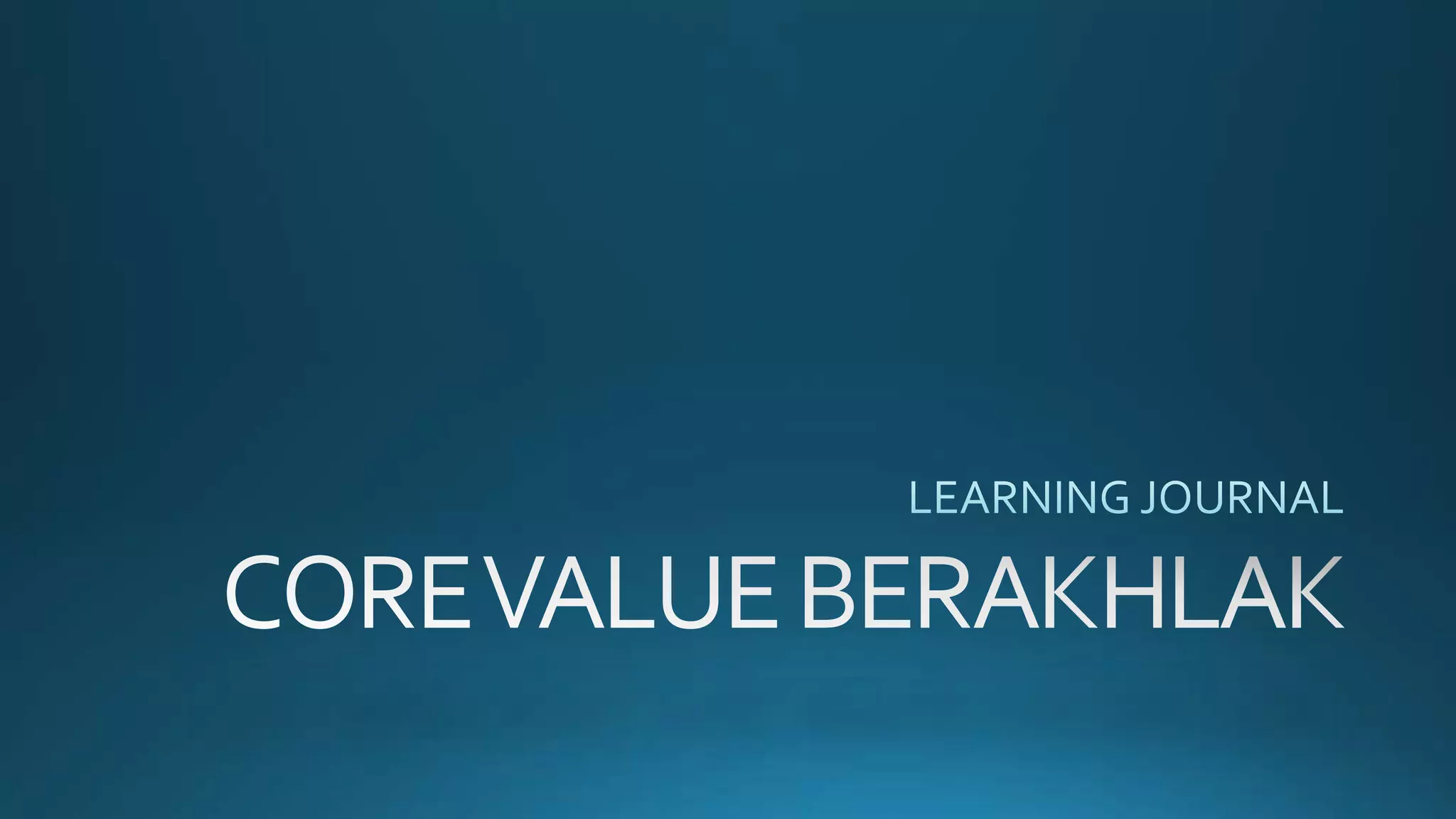 CORE VALUE BERAKHLAK KELOMPOK.pptx