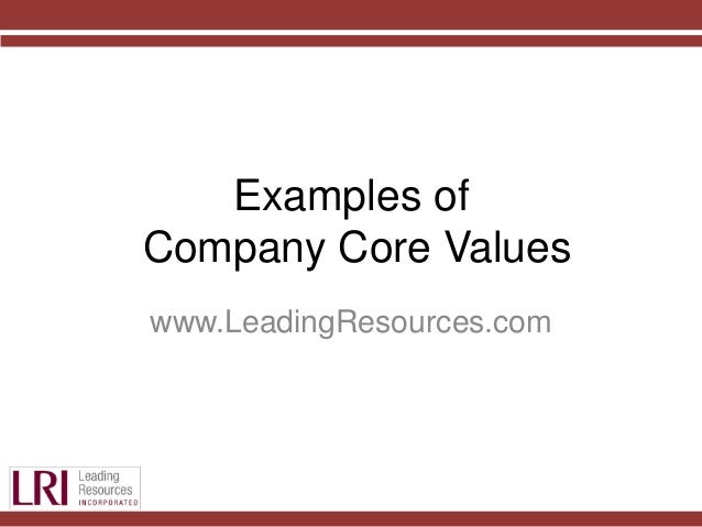 Examples of Company Core Values