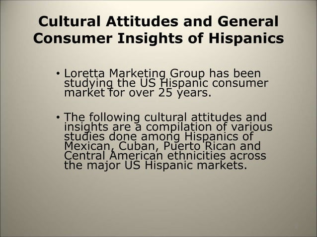 Core Values And General Cultural Insights Of Us Hispanics | PPT