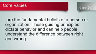 Core values and guiding principles | PPTX