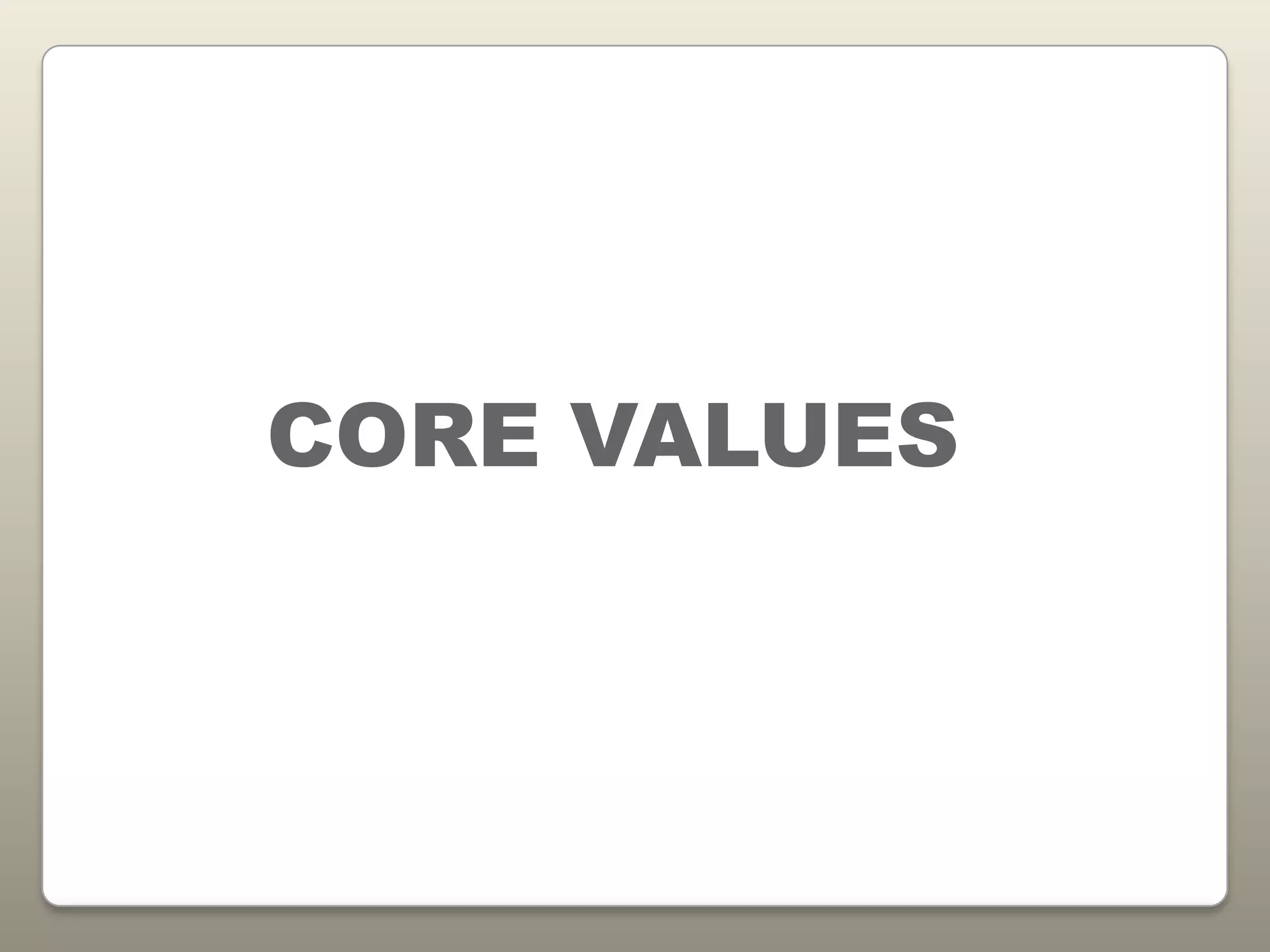 Core Values Dorelan | PPT