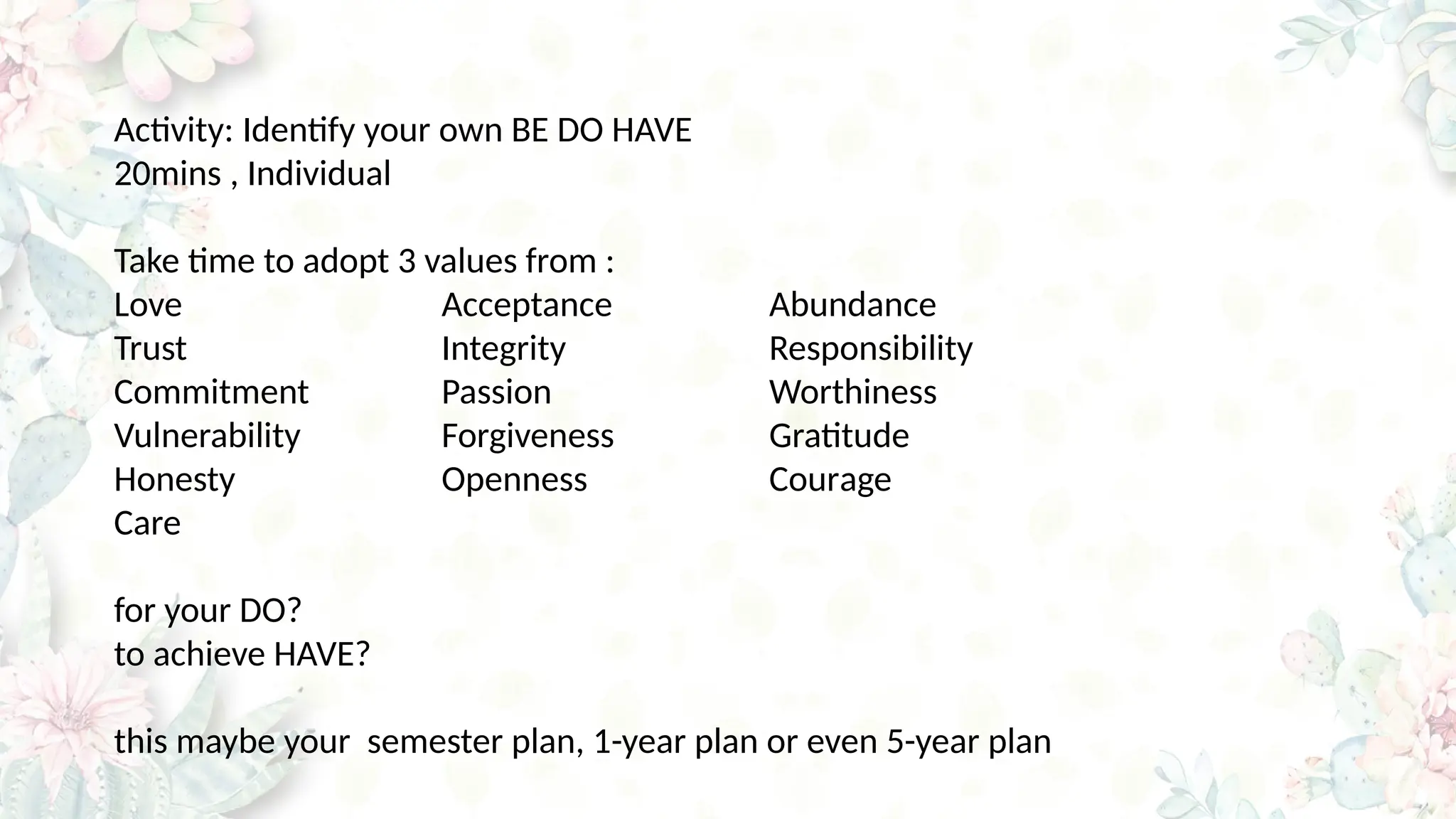 Core Values formation-Be DO Have of Zig Ziglar.pptx