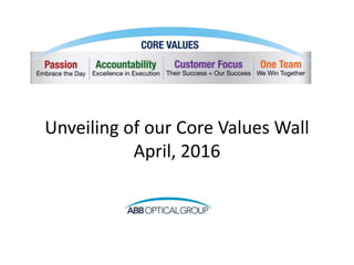 Core values wall unveiling | PPT