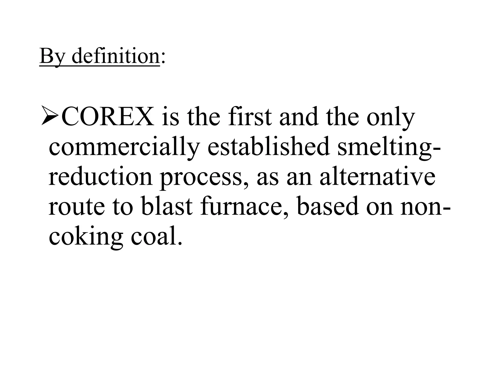 Corex Iron Reduction Process | PPTX