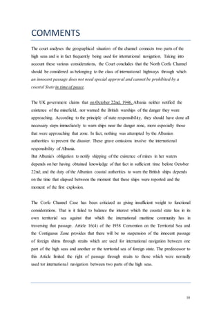 This entry analyses the Corfu Channel Case, the first case before the ...