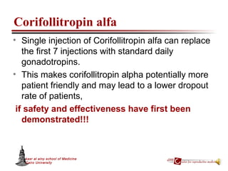 Corifollitropin alfa (Elonva) : Meta-analysis | PPT