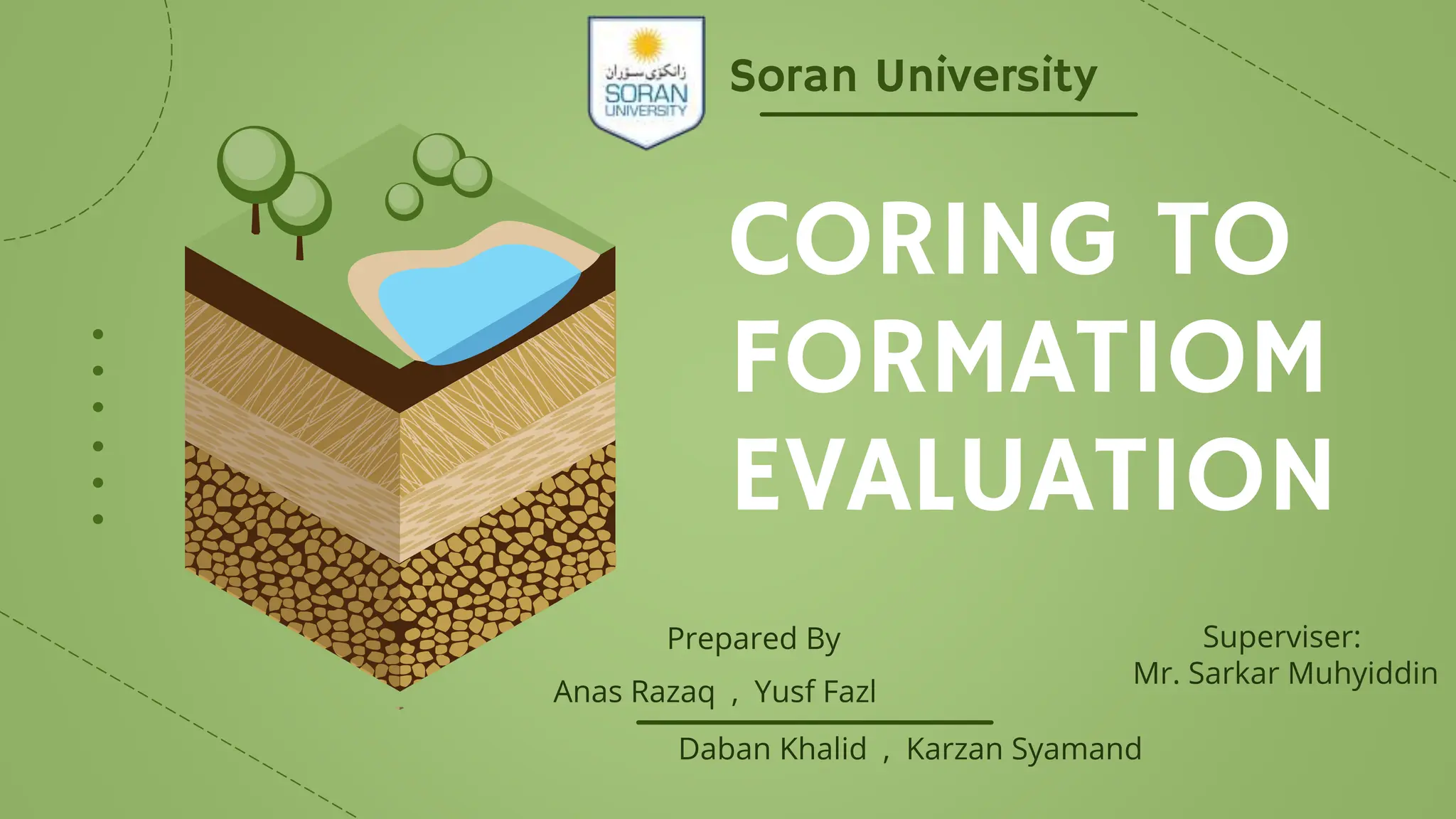 Coring to Formation Evaluation | Soran University | PPTX