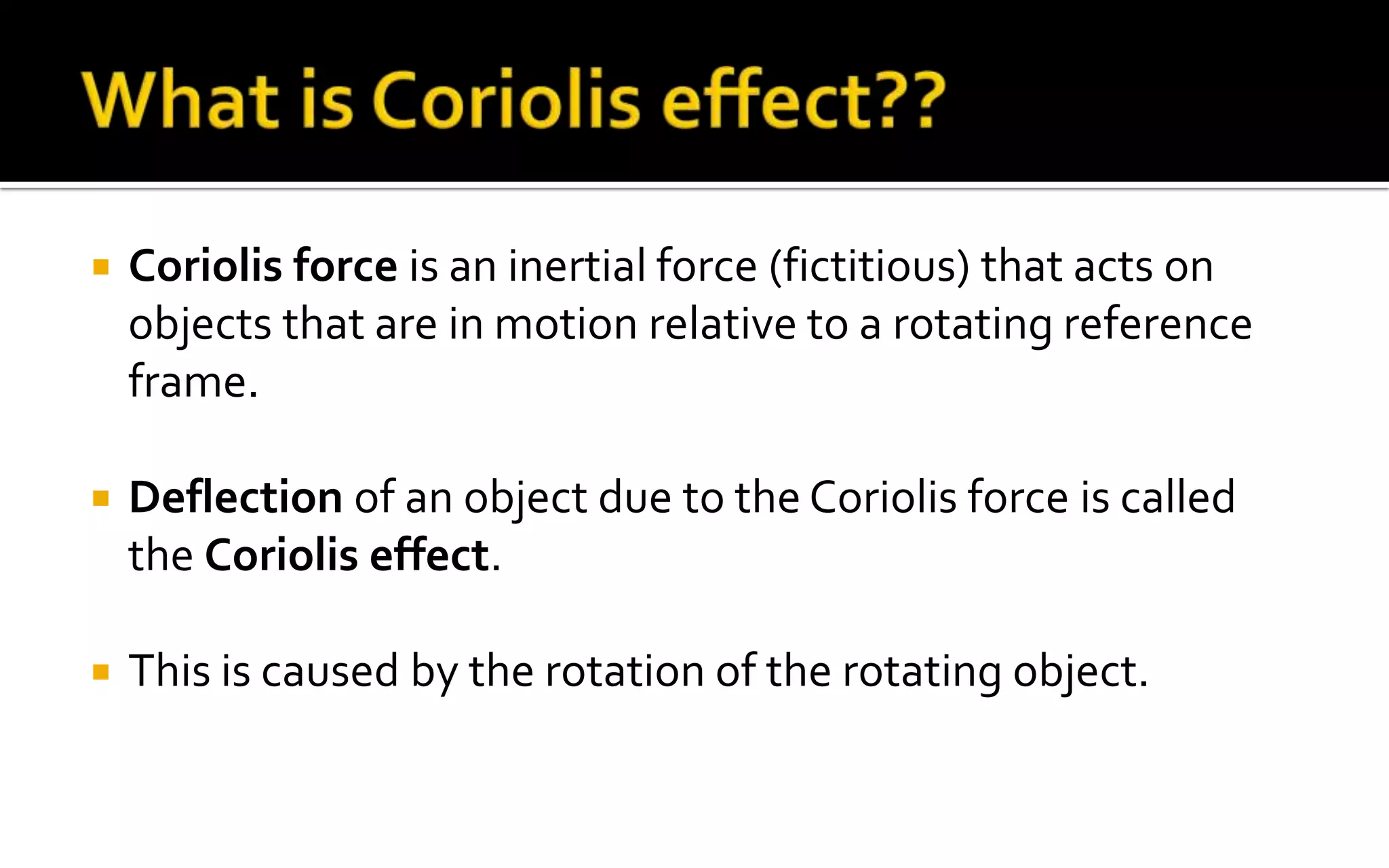 Coriolis effect | PPTX