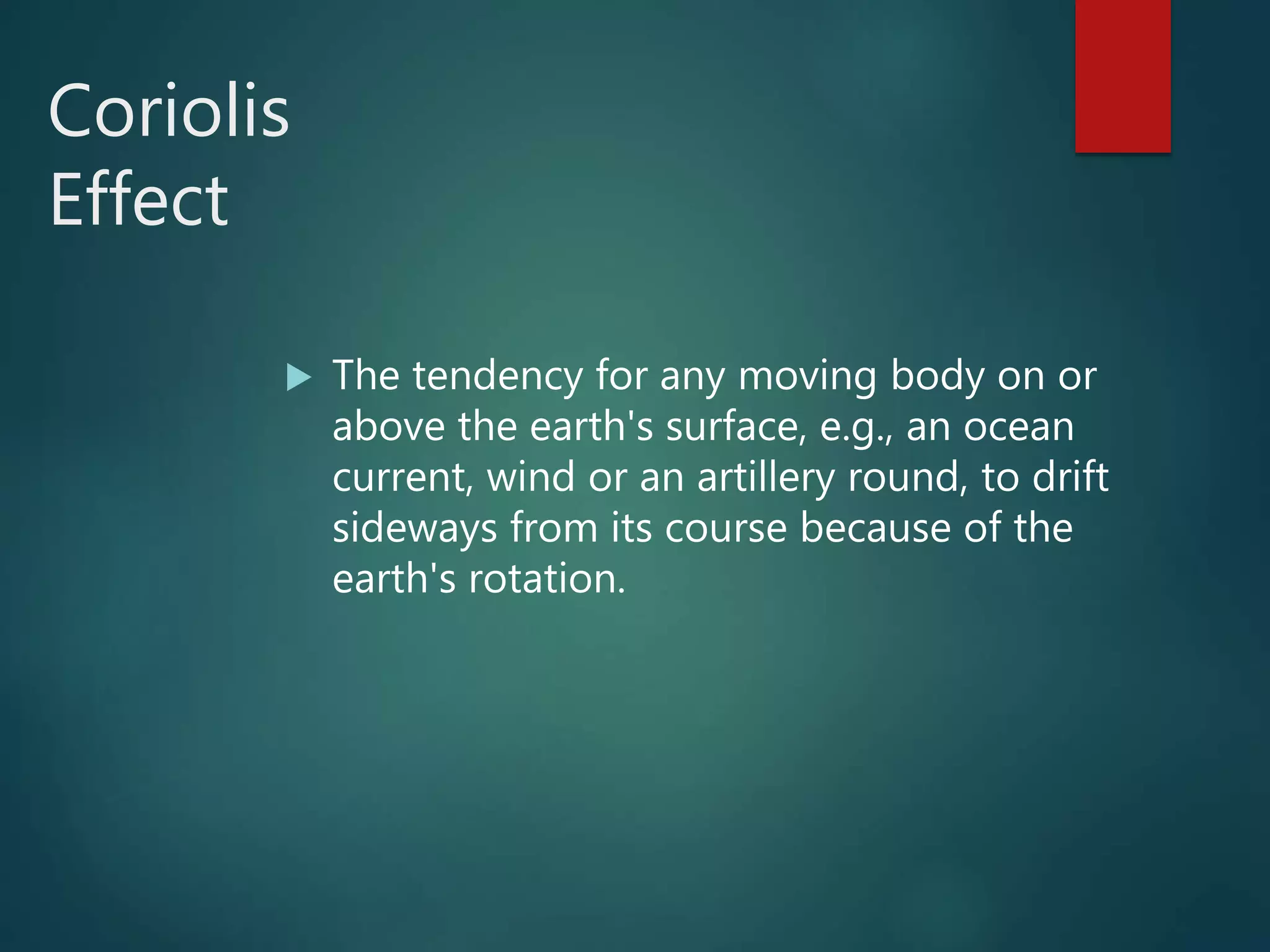 Coriolis effect | PPTX