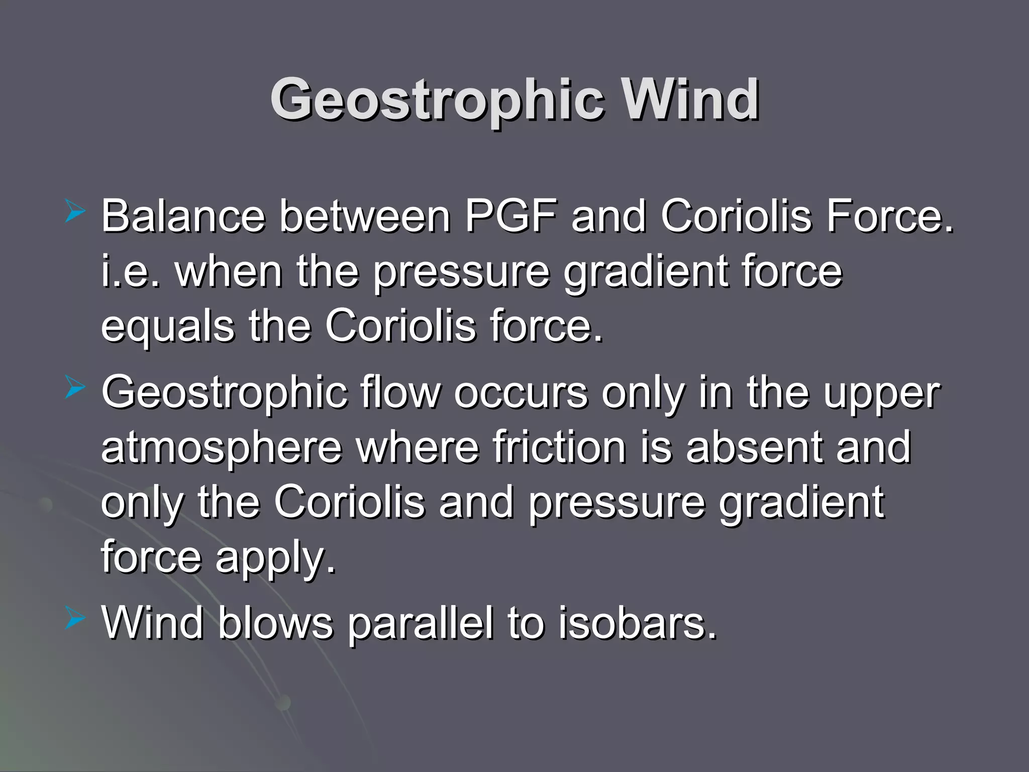 Coriolis force and winds of the atmosphere -Climatology Chapter | PPT