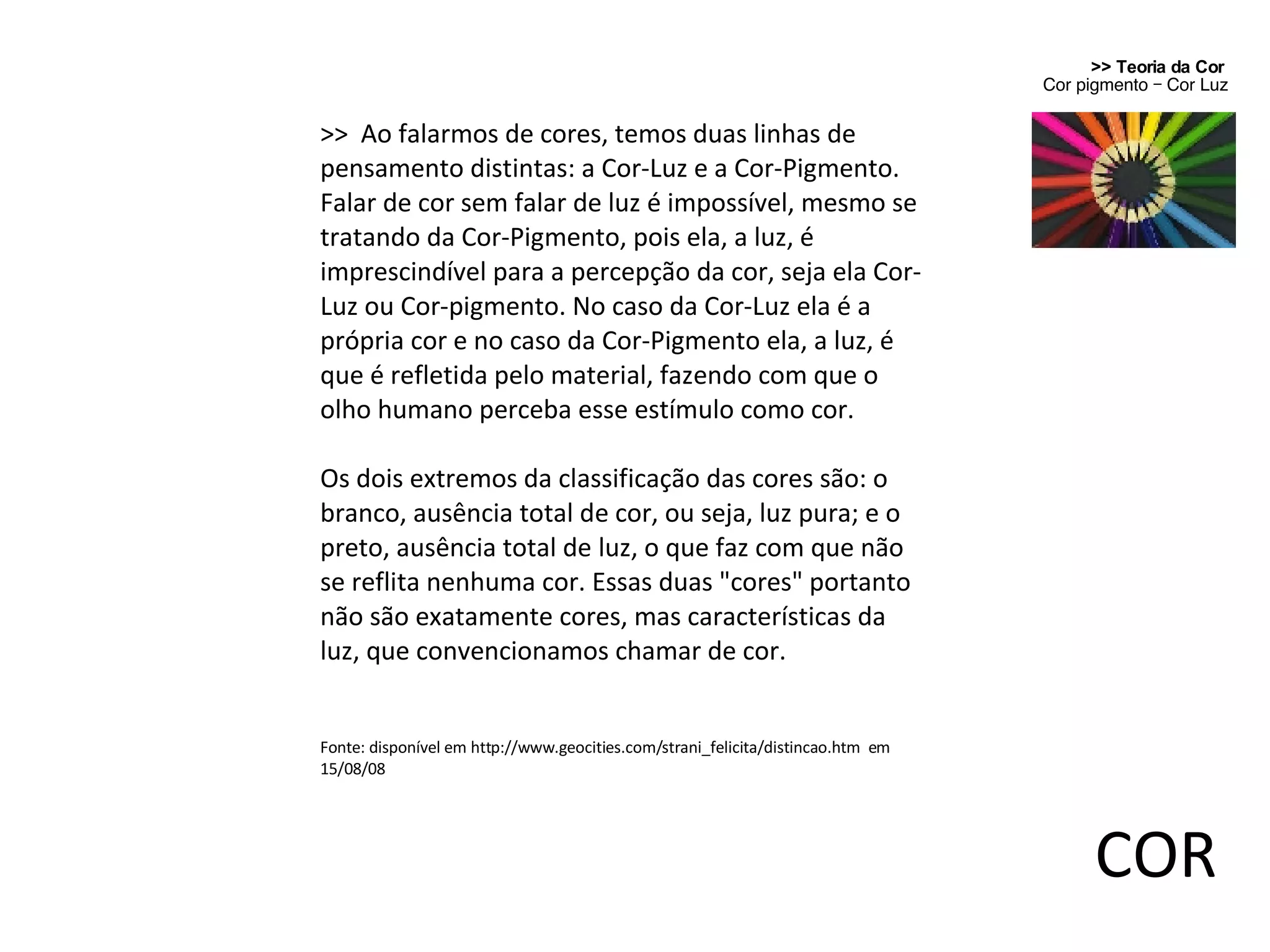 Cor Luz - Cor Pigmento | PPT