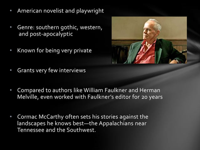 Cormac Mccarthy author presentation | PPTX