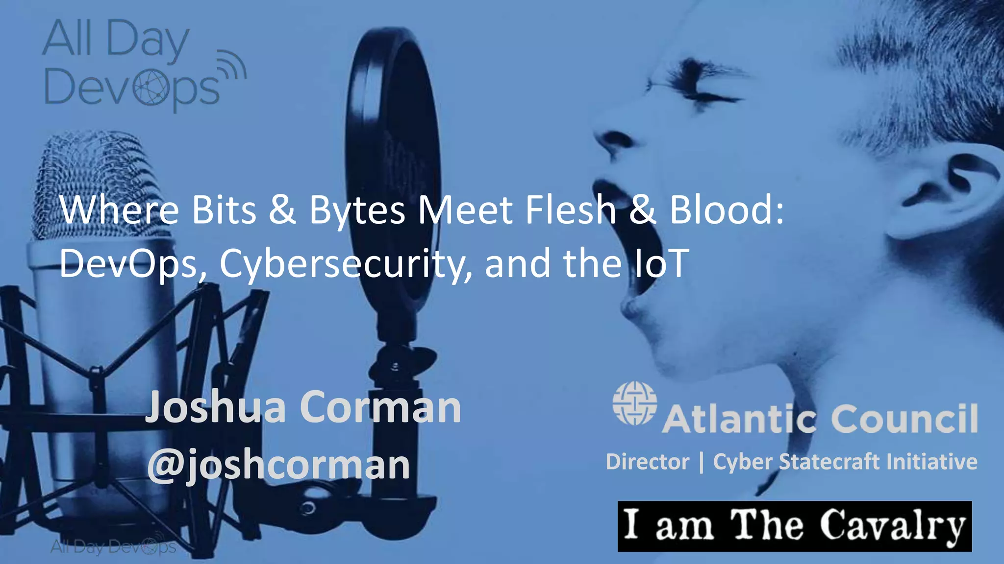 Where Bits & Bytes Meet Flesh and Blood - Joshua Corman | PPT
