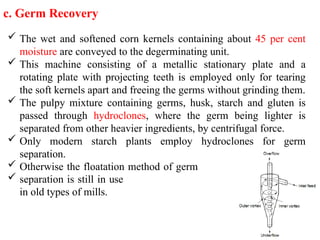 Corn milling process (equation involved janana hha ) | PPT