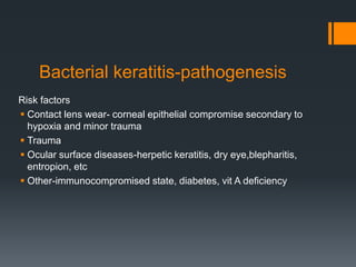 Cornea: Bacterial Keratitis | PPTX