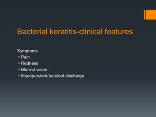 Cornea: Bacterial Keratitis | PPT