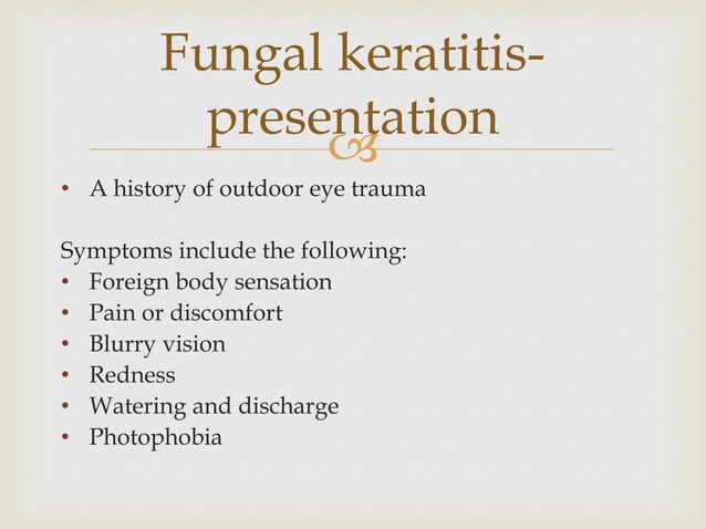 Cornea : Fungal Keratitis | PPT