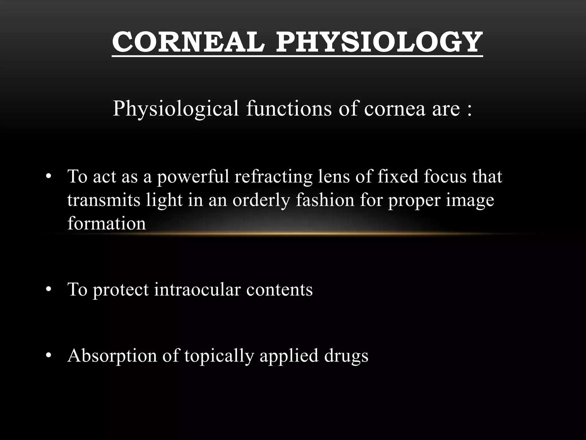 Corneal anatomy and physiology 2 | PPTX