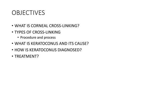 Corneal Cross-Linking .pptx | Eye and Vision Conditions | Diseases and ...