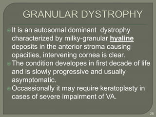 CORNEAL DEGENERATION AND DYSTROPHIES.pptx
