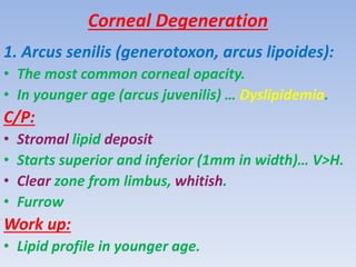 Corneal degeneration dystrophies | PPTX