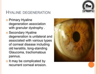 Corneal degeneration ppt | PPTX