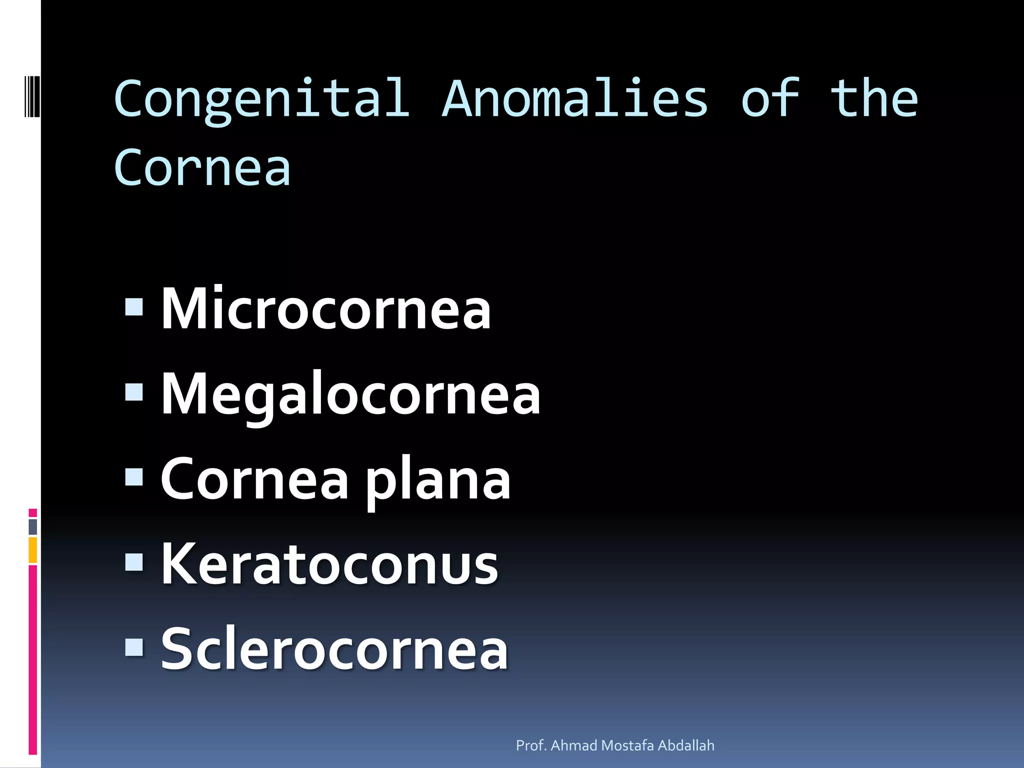 Corneal disorders | PPTX