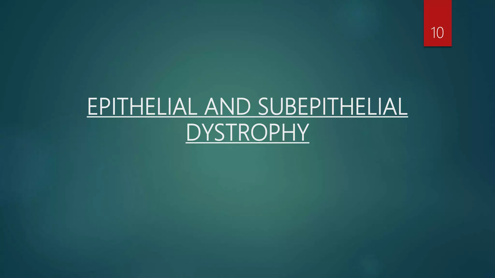 Corneal dystrophies | PPTX