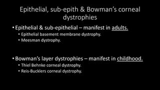 Corneal_dystrophies_&_misc.pptx | Eye and Vision Conditions | Diseases ...