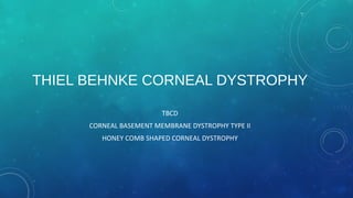 Corneal dystrophy | PPT