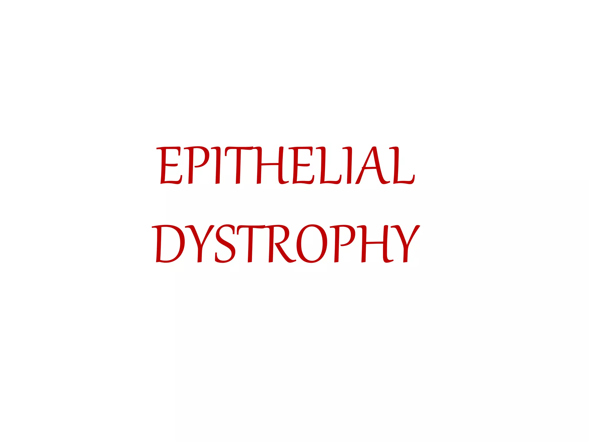 Corneal dystrophy and degeneration | PPTX