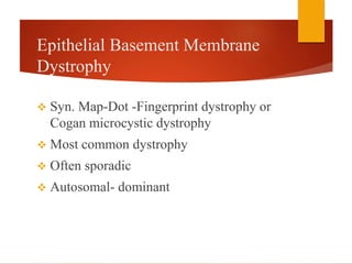 corneal dystrophy and corneal disorders (1).pptx