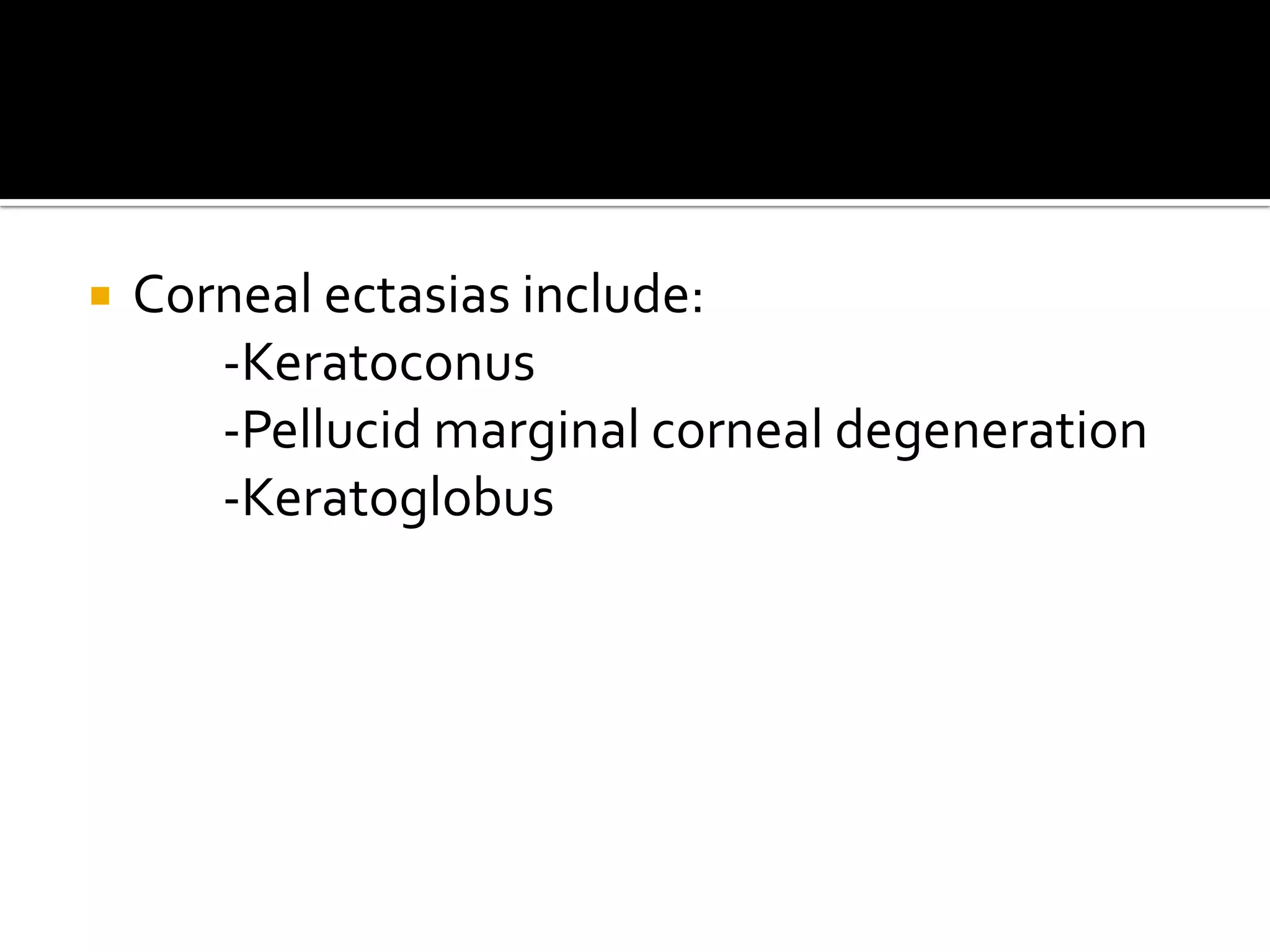 Corneal Ectasias | PPTX