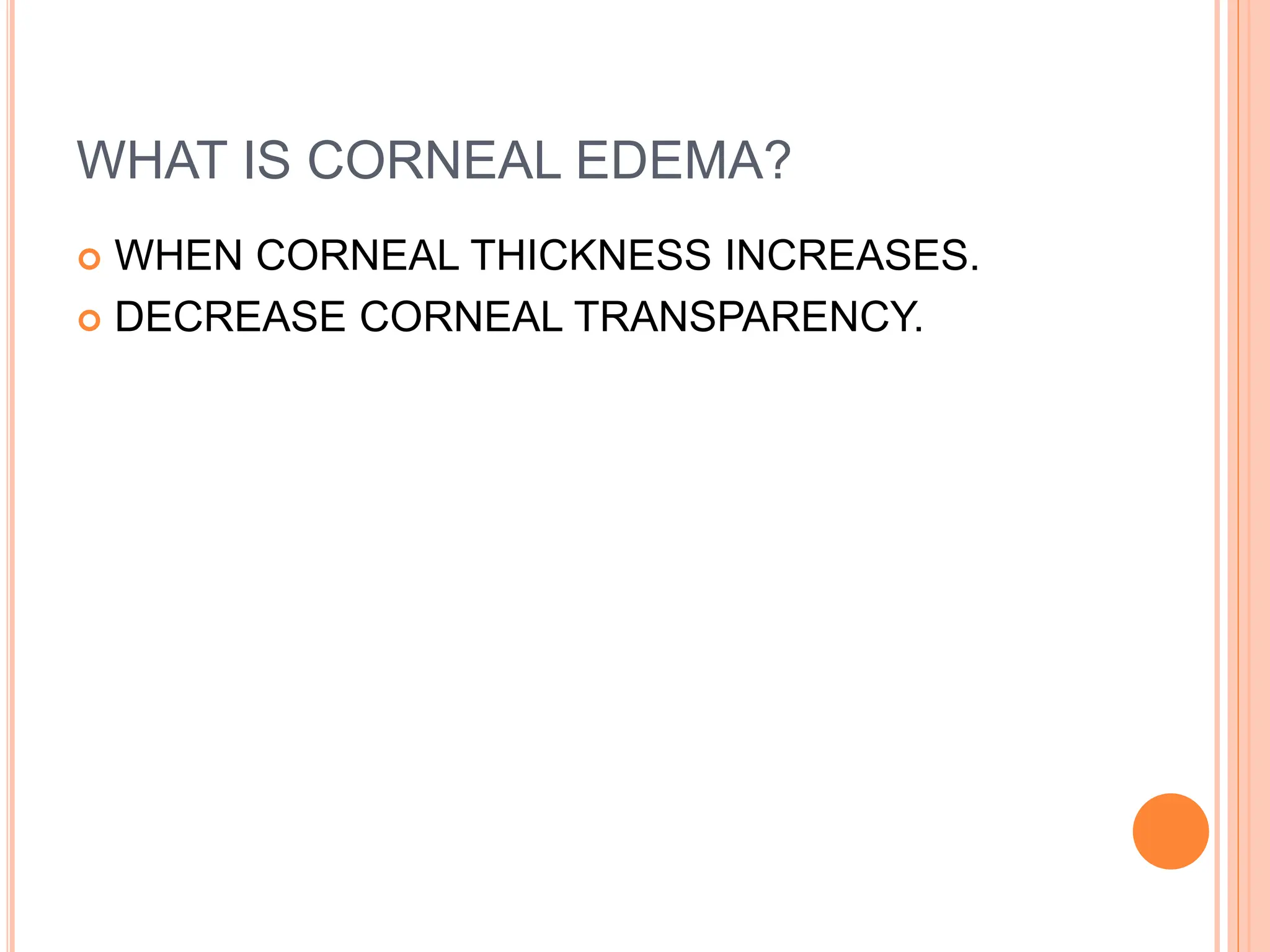 CORNEAL EDEMA.pptx