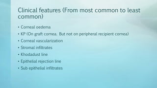 Corneal graft rejection | PPTX