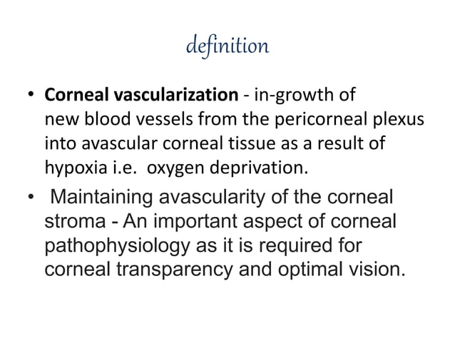 Corneal neovascularization | PPTX | Eye and Vision Conditions ...