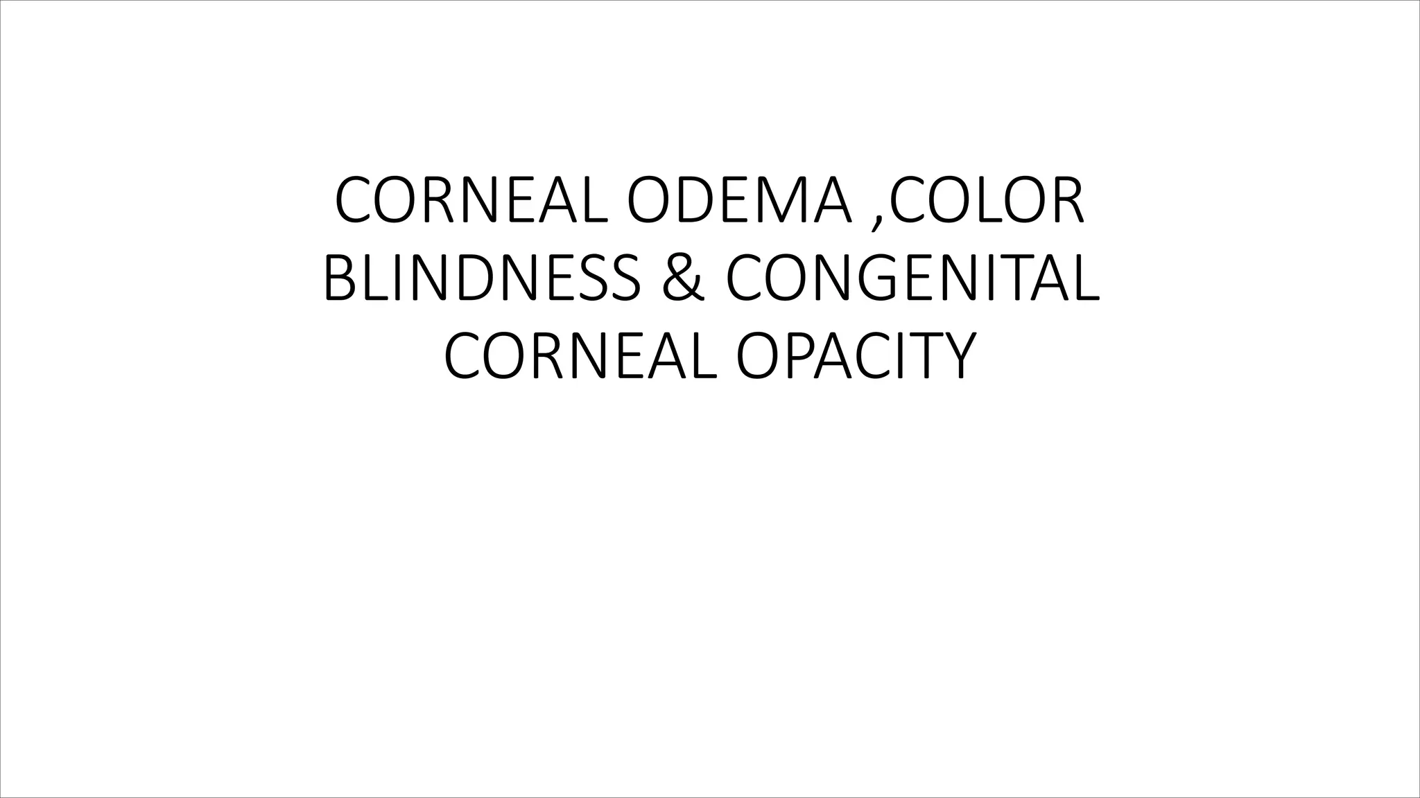 CORNEAL ODEMA(1).pdf