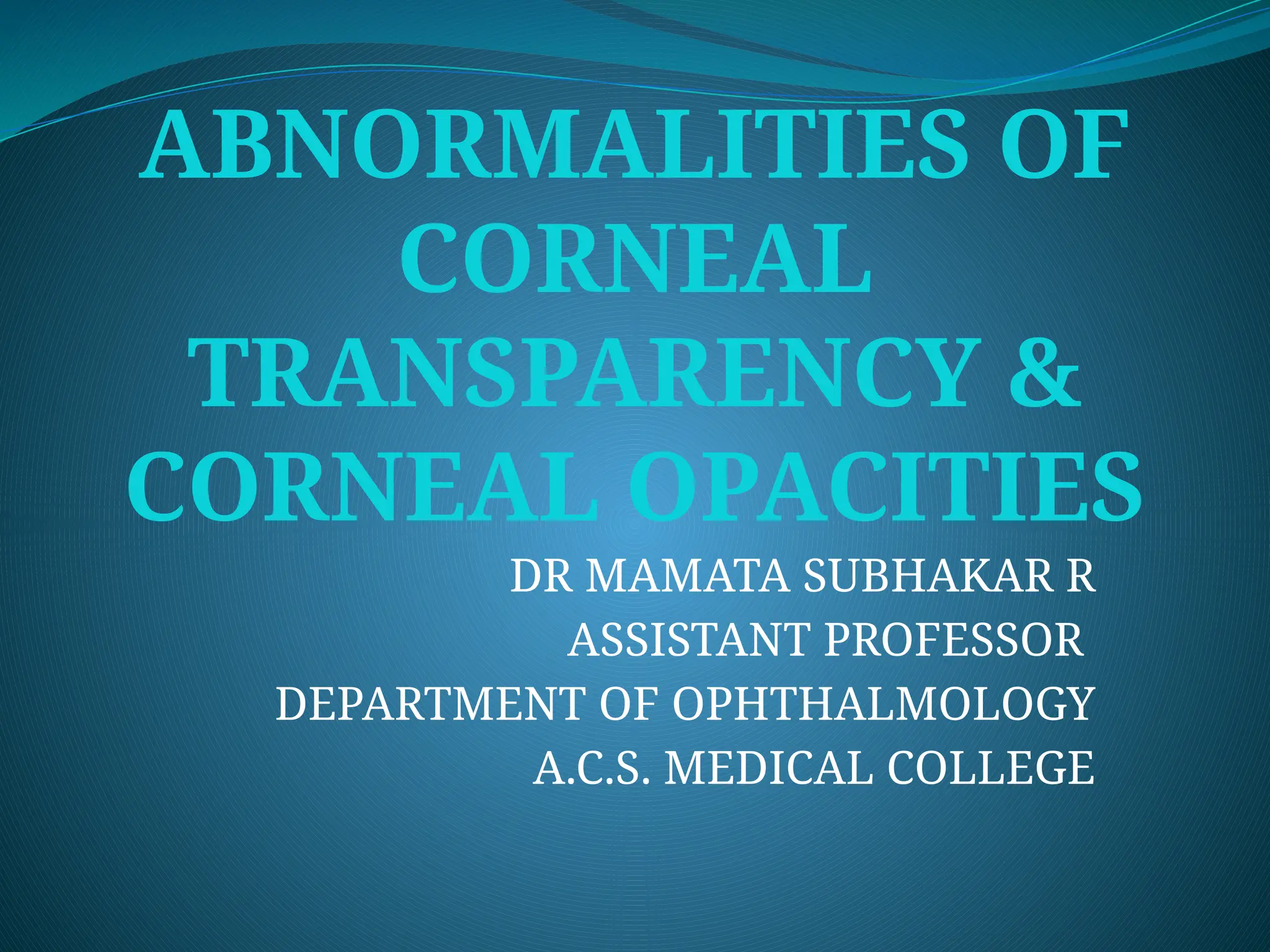 corneal opacities.pptx nebula macula leucoma | PPT