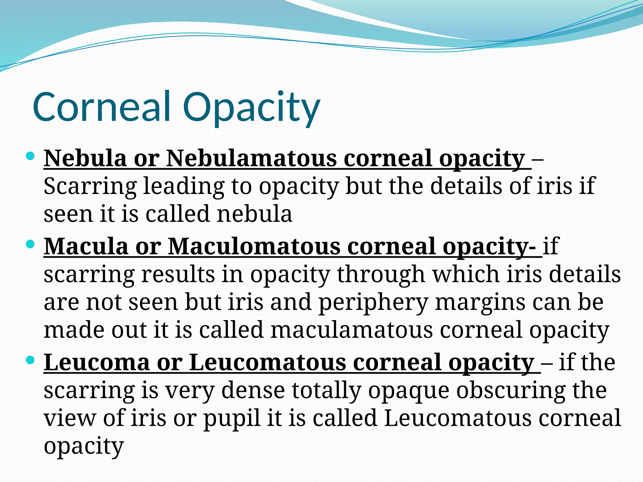 corneal opacities.pptx nebula macula leucoma | PPTX