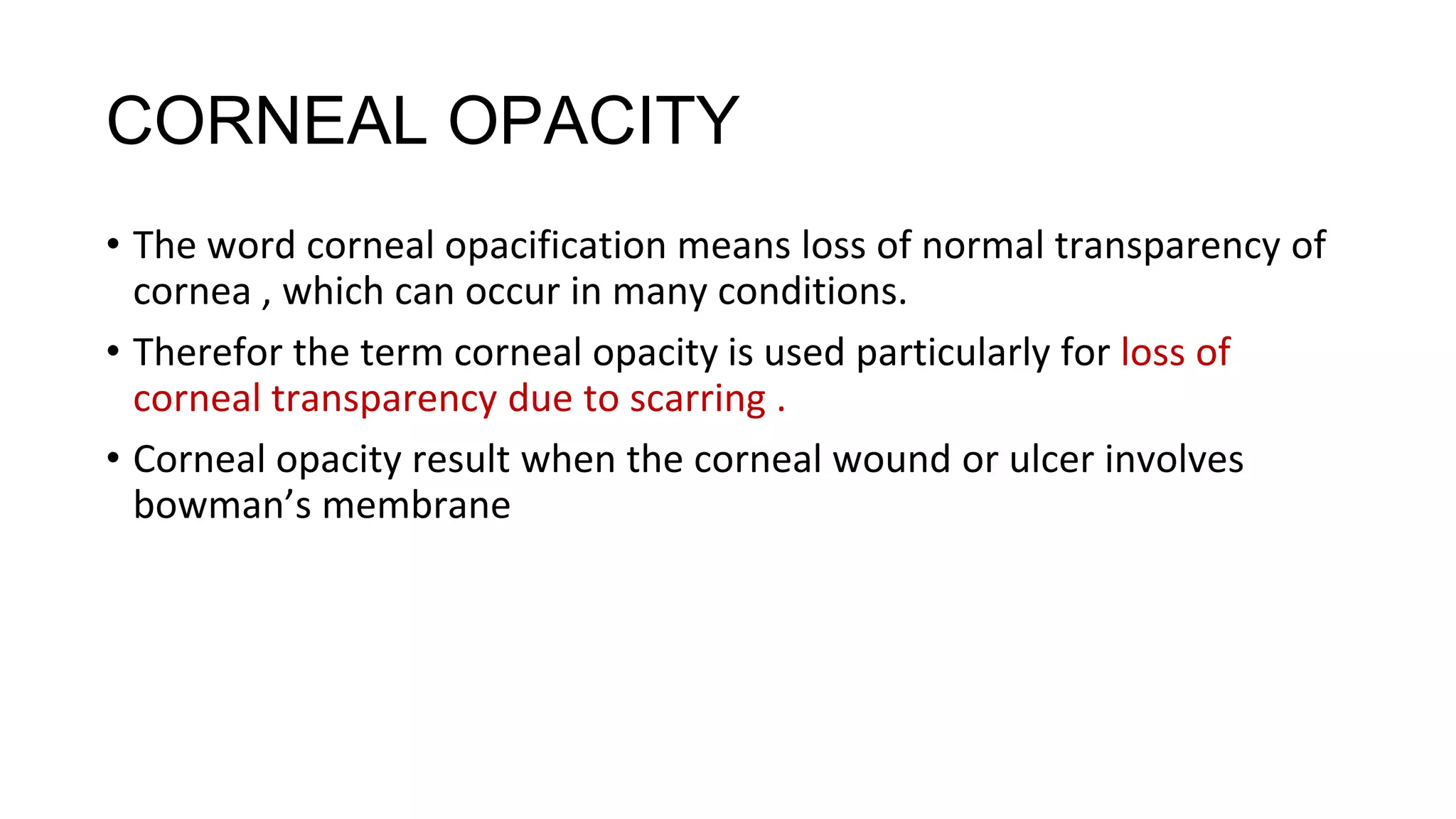 Corneal opacity 2.pptx